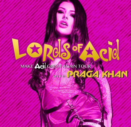 LORDS OF ACID Announce 2024 MAKE ACID GREAT AGAIN TOUR with PRAGA KHAN! | ZRock