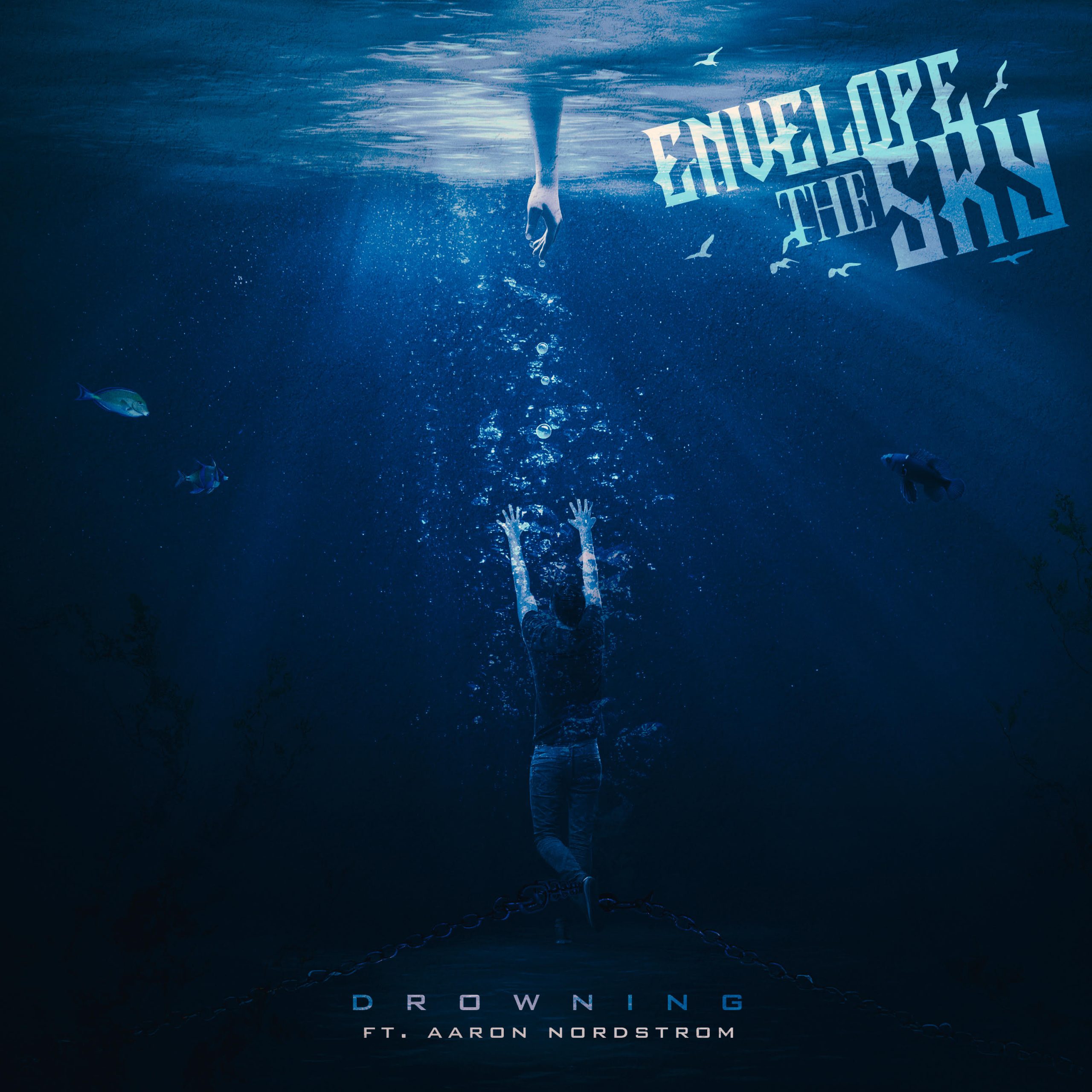 ENVELOPE THE SKY Drops Powerful NEW Single “DROWNING” FEATURING AARON ...